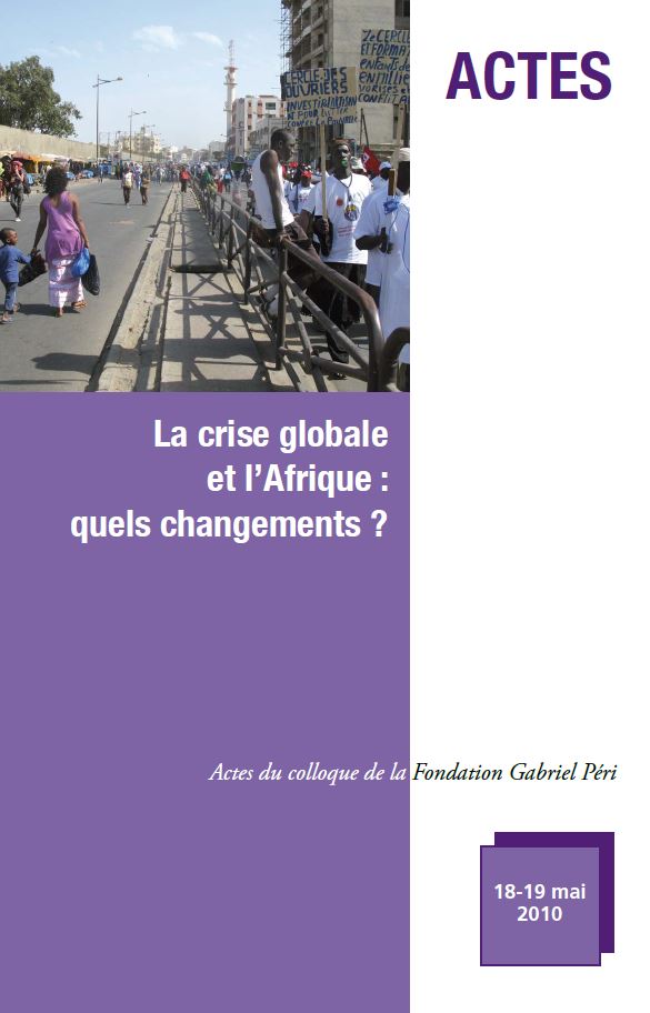 La crise globale et l’Afrique : quels changements ? ~ Fondation Gabriel ...