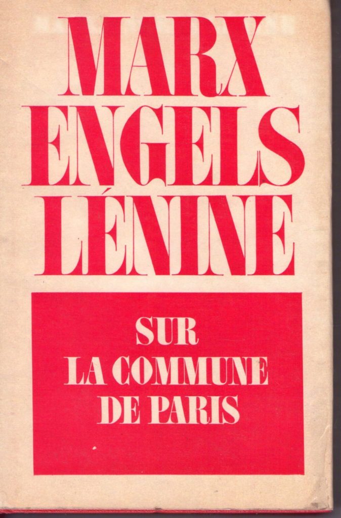 De Marx à Lénine, que faire de la Commune? Héritages et héritiers de l ...